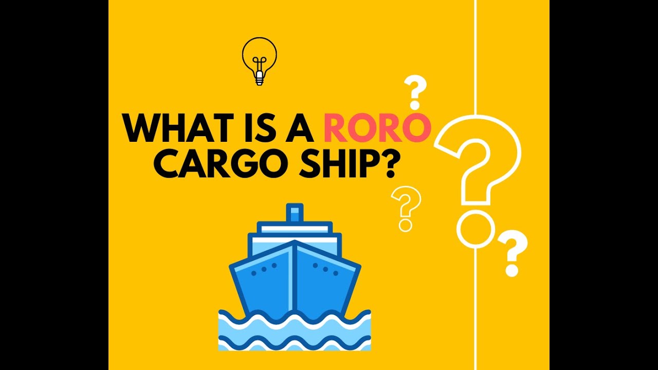 What is a RORO ship? - YouTube