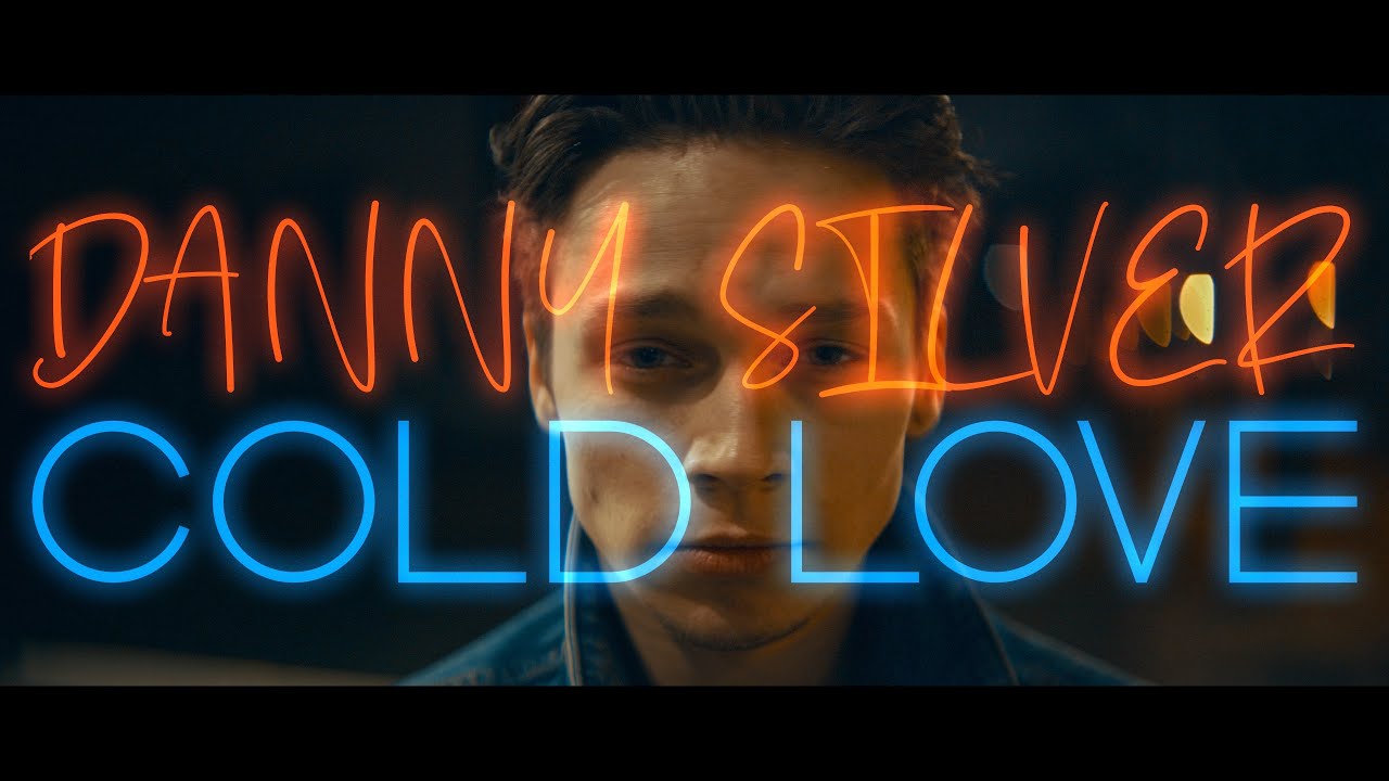 Danny Silver - Cold Love (ft. Mishaal) (OFFICIAL VIDEO) - YouTube