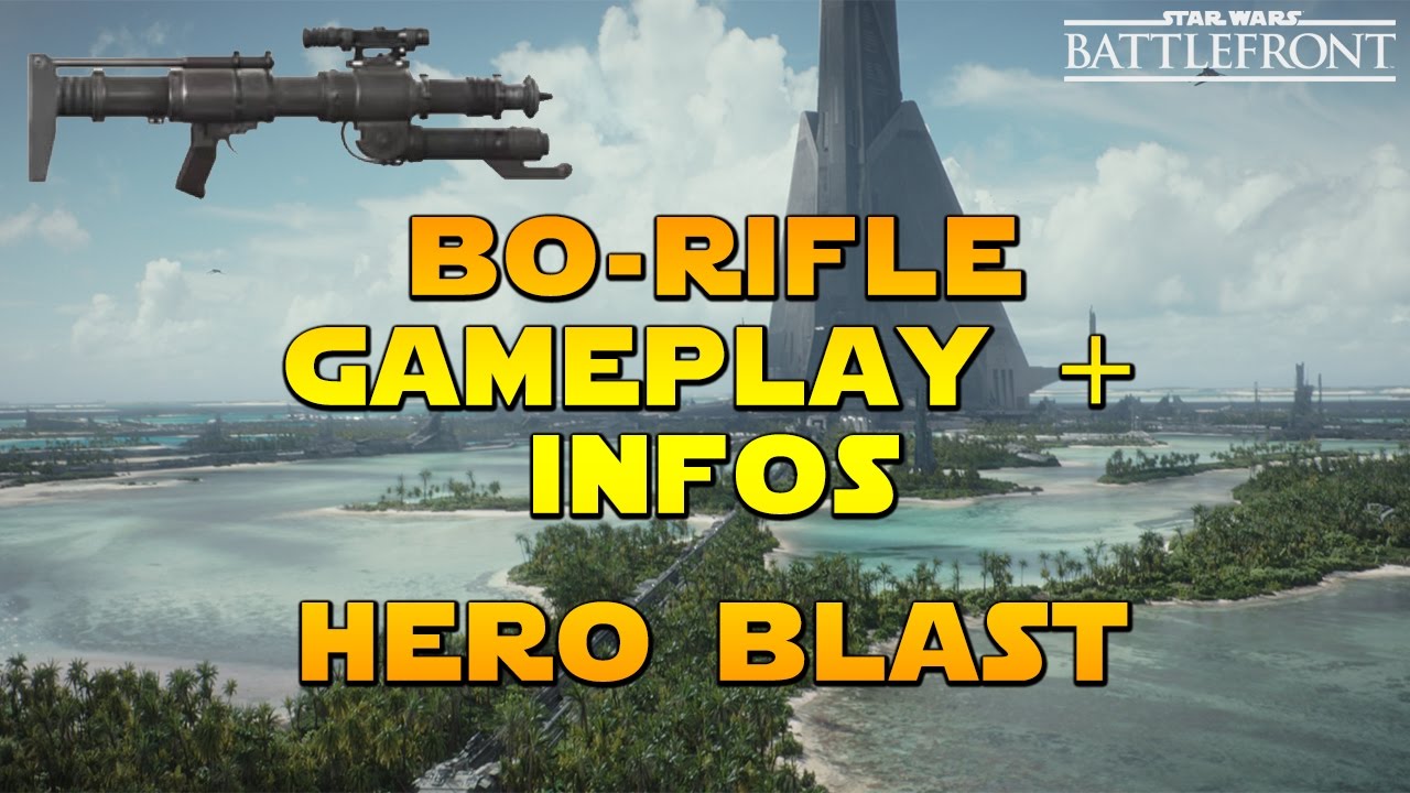 Star Wars Battlefront: CJ-9 BO-Rifle Gameplay | Quand arrive-t-elle ...