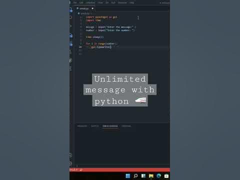 unlimited message with python 🚄 Do not forget to subscribe to the ...
