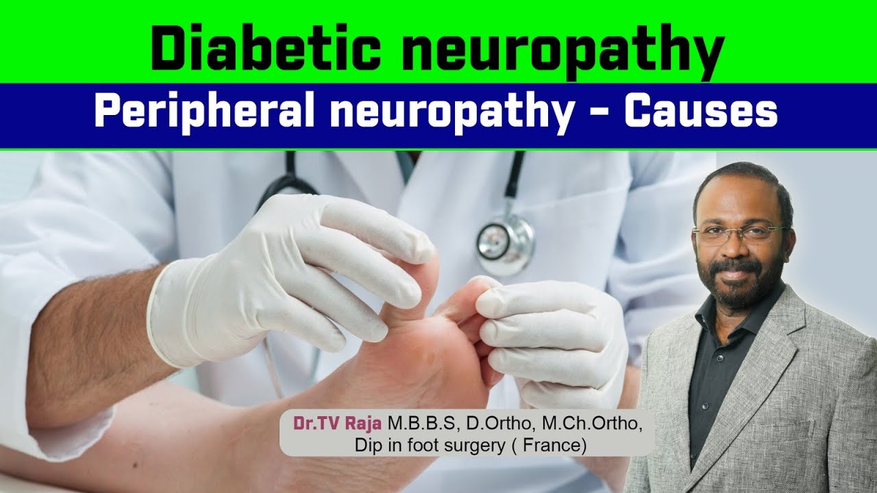 Diabetic nephropathy and Peripheral neuropathy Causes and Treatment ...