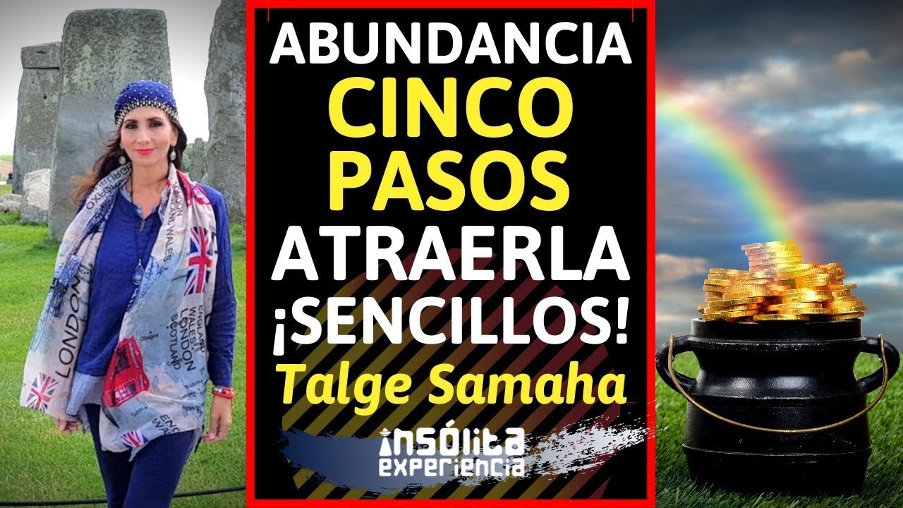 INCREÍBLE I Cinco CLAVES para atraer la ABUNDANCIA. ¡Sencillos y ...