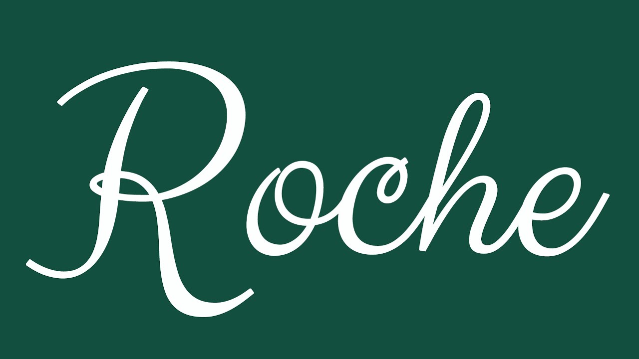 Learn How To Write The Name Roche Signature Style In Cursive Writing Learn How To Write The Name Roche Signature Style In Cursive Writing