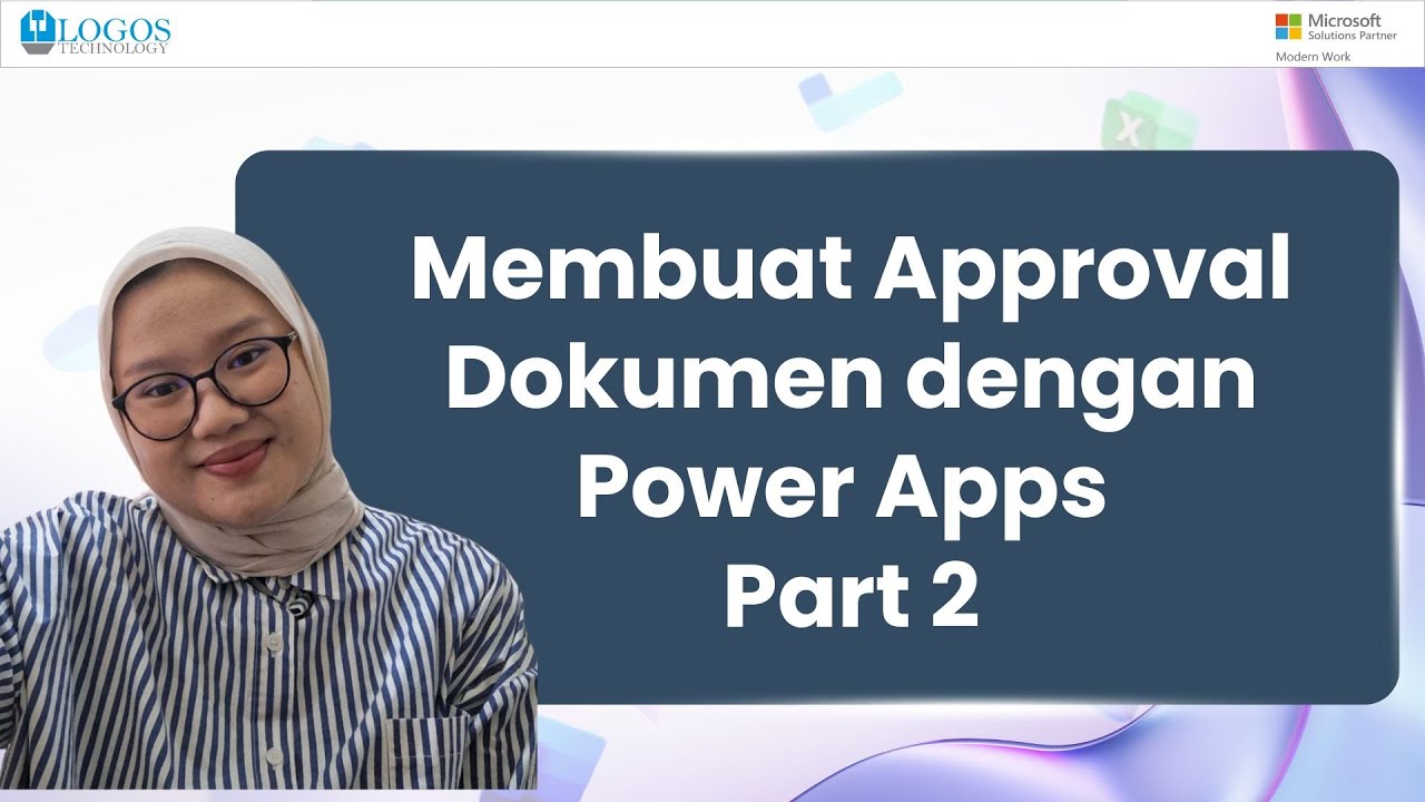 Membuat Approval Dokumen dengan Power Apps Part 2 - YouTube