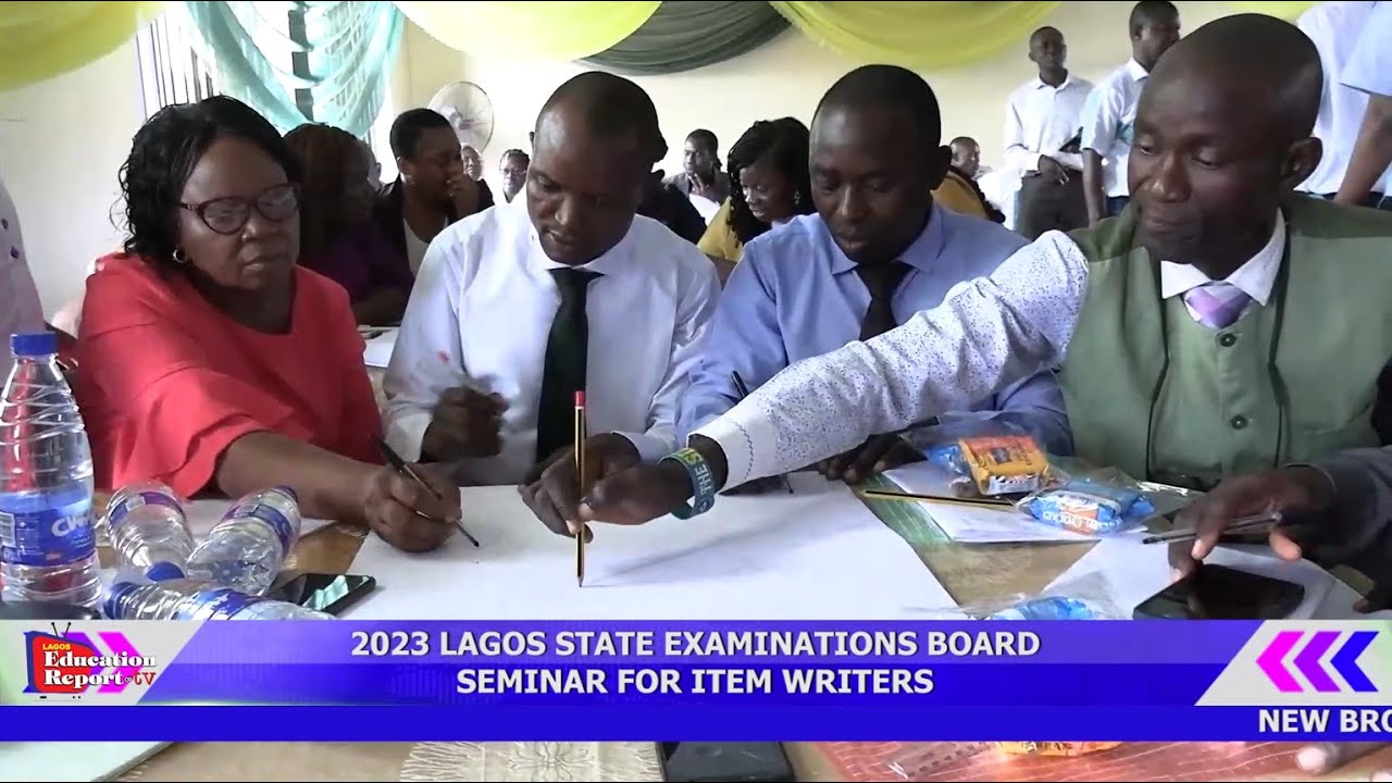 2023 LAGOS STATE EXAMINATIONS BOARD SEMINAR FOR ITEM WRITERS - YouTube