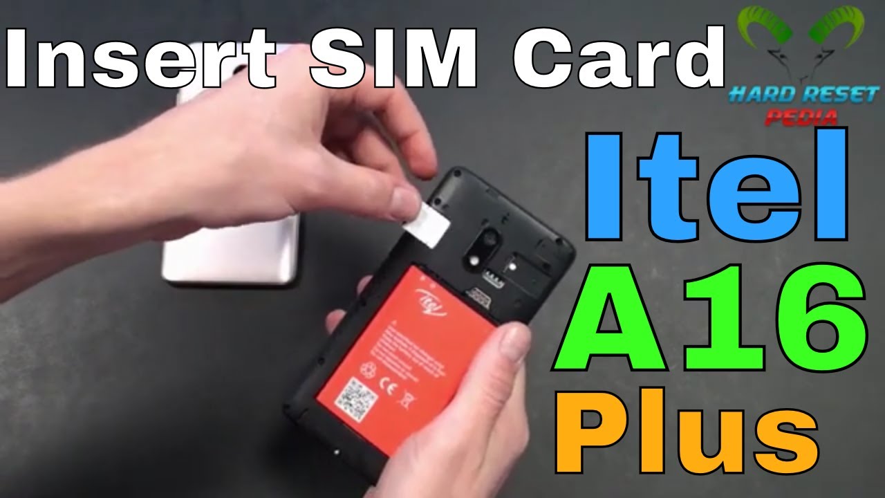 Itel A16 Plus Insert The Sim Card - YouTube