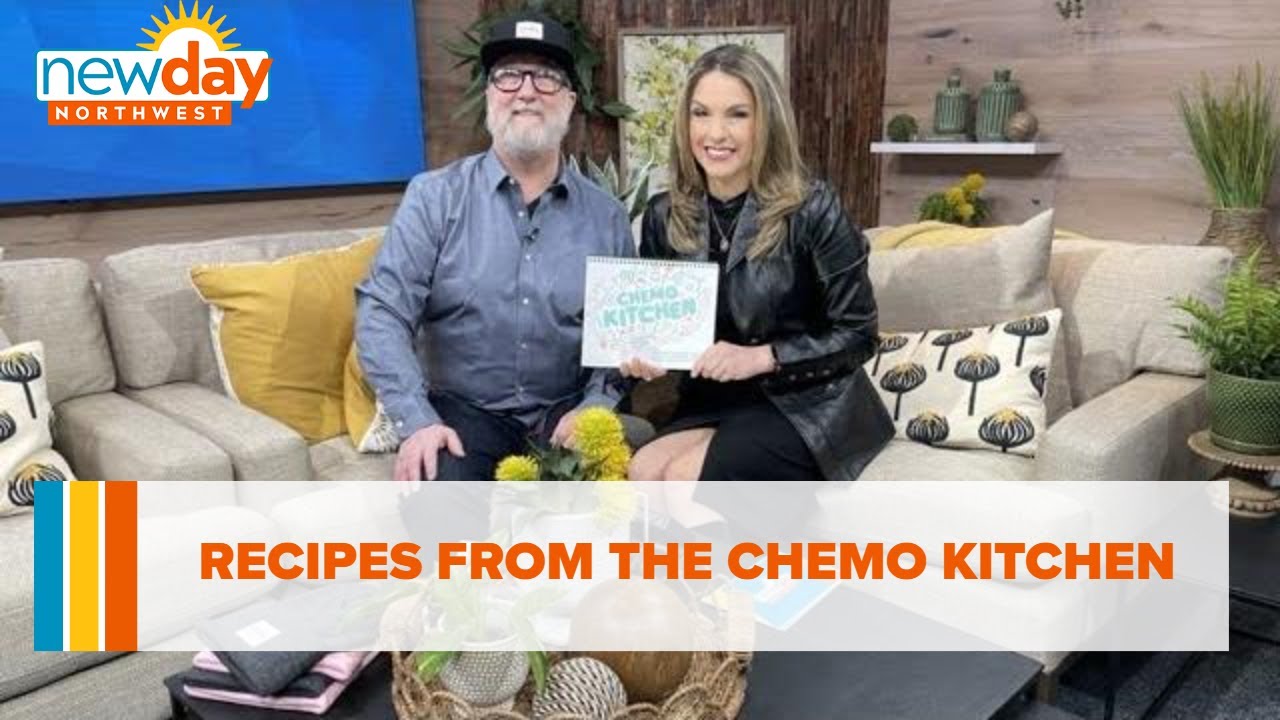 Sharing recipes from the Chemo Kitchen - New Day NW - YouTube