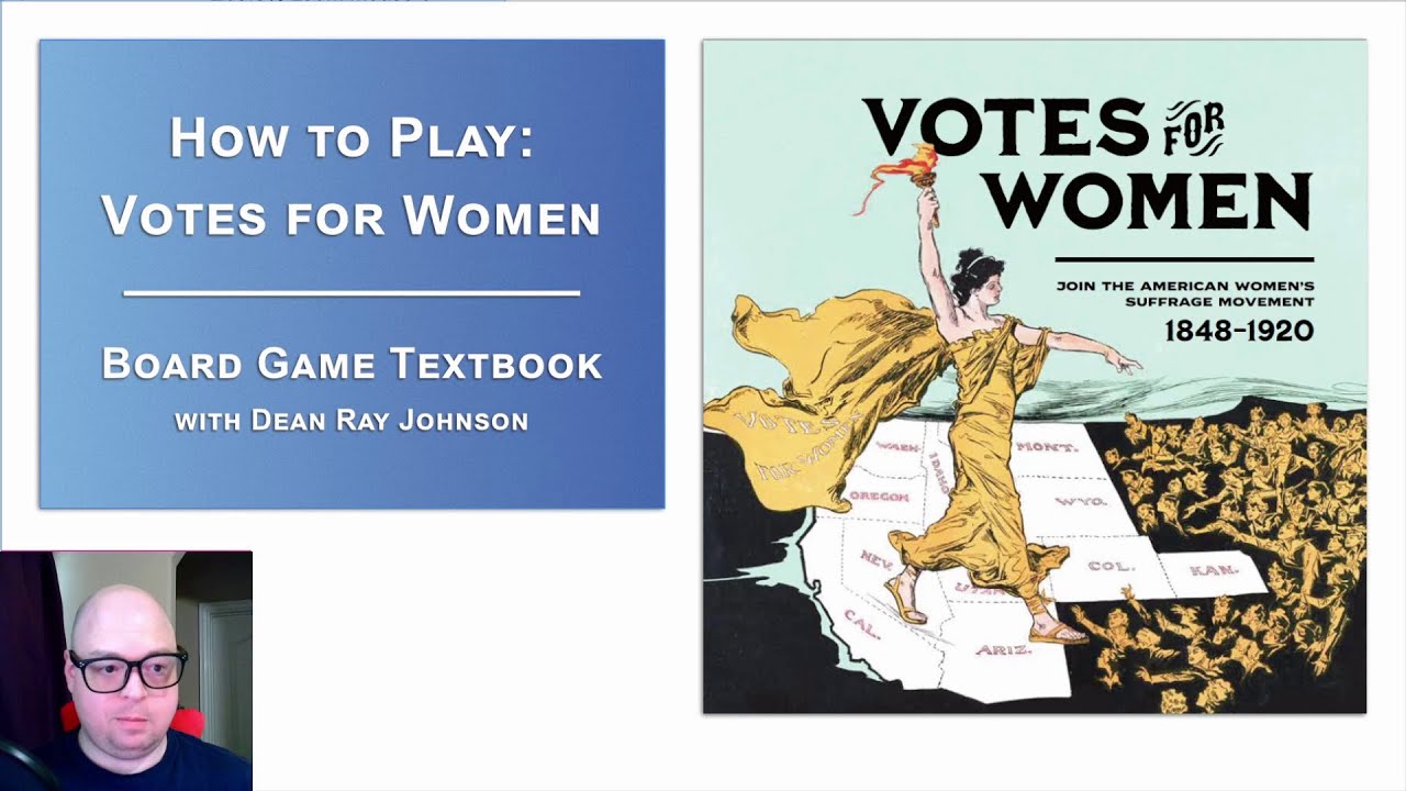 How to Play Votes for Women — Board Game Textbook - YouTube