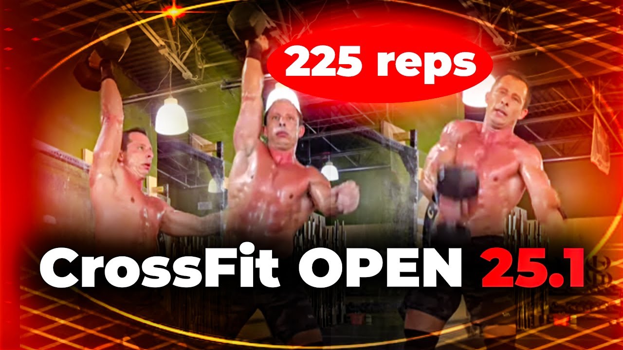 CrossFit OPEN 25.1 = 225 reps - YouTube