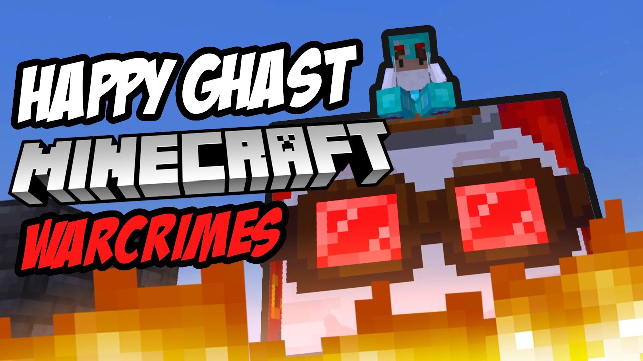 I Turned the Happy Ghast into a War Weapon.. - YouTube