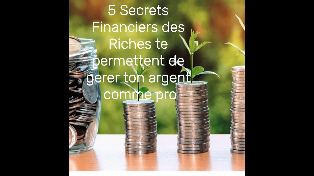 La Méthode Ultime pour Gérer Ton Argent : Deviens Maître de Tes ...