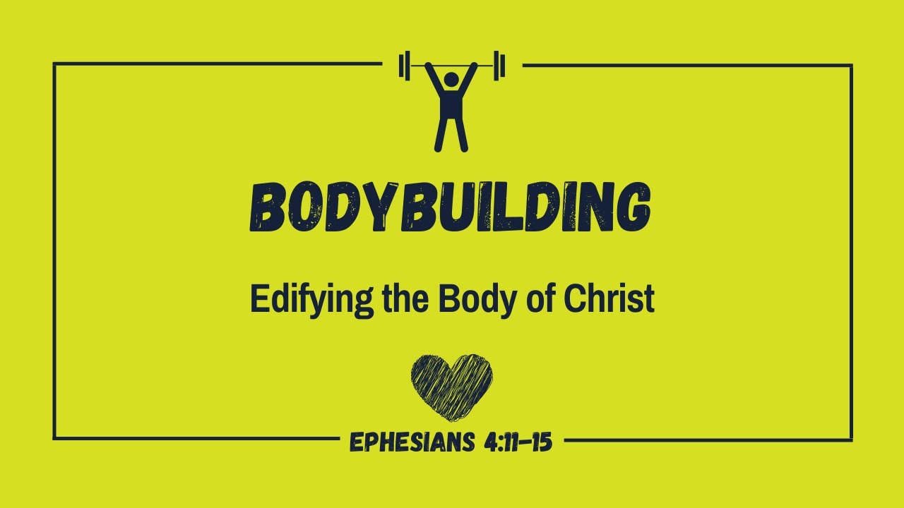Bodybuilding - Edifying the Body of Christ - YouTube
