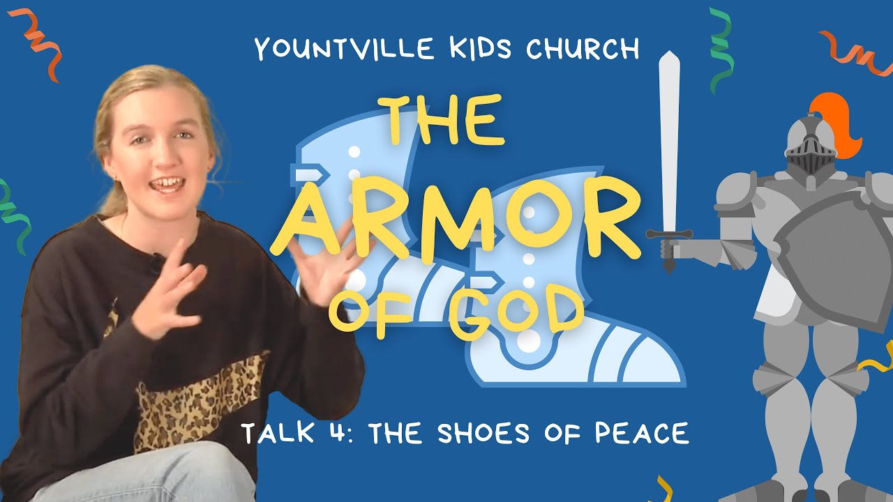 4. The Shoes of Peace | Armor of God - YouTube