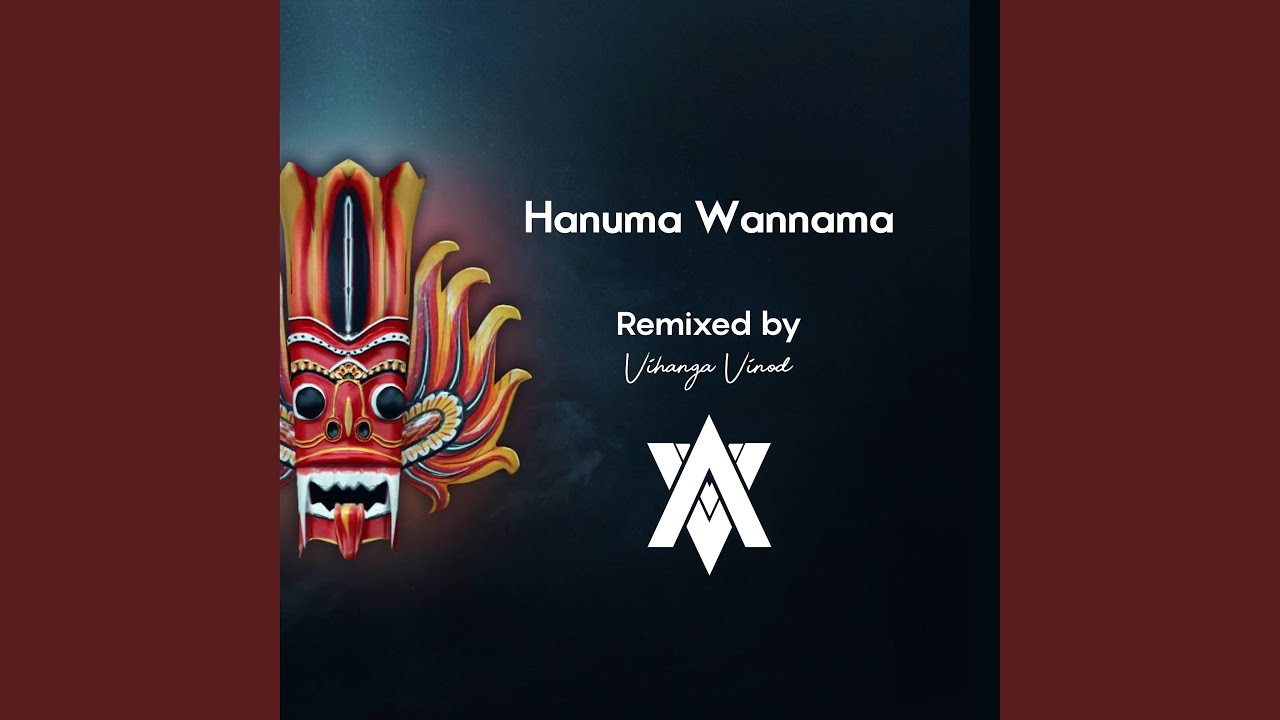 Hanuma Wannama (Remix) - YouTube