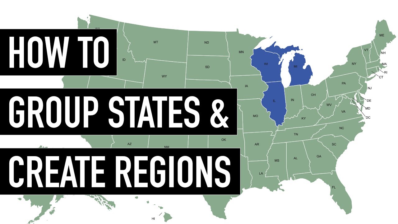 How to Group States and Create Regions in Your Map - YouTube