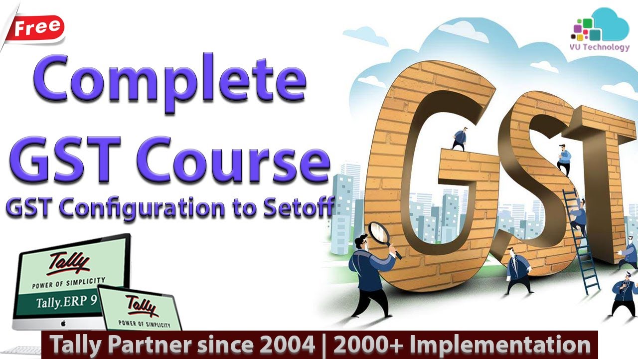 Complete GST Course In Tally ERP 9 In Hindi YouTube complete-gst-course-in-tally-erp-9-in-hindi-youtube