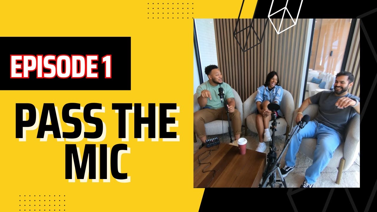 Pass the Mic - Ep. 1 - Introduction - YouTube