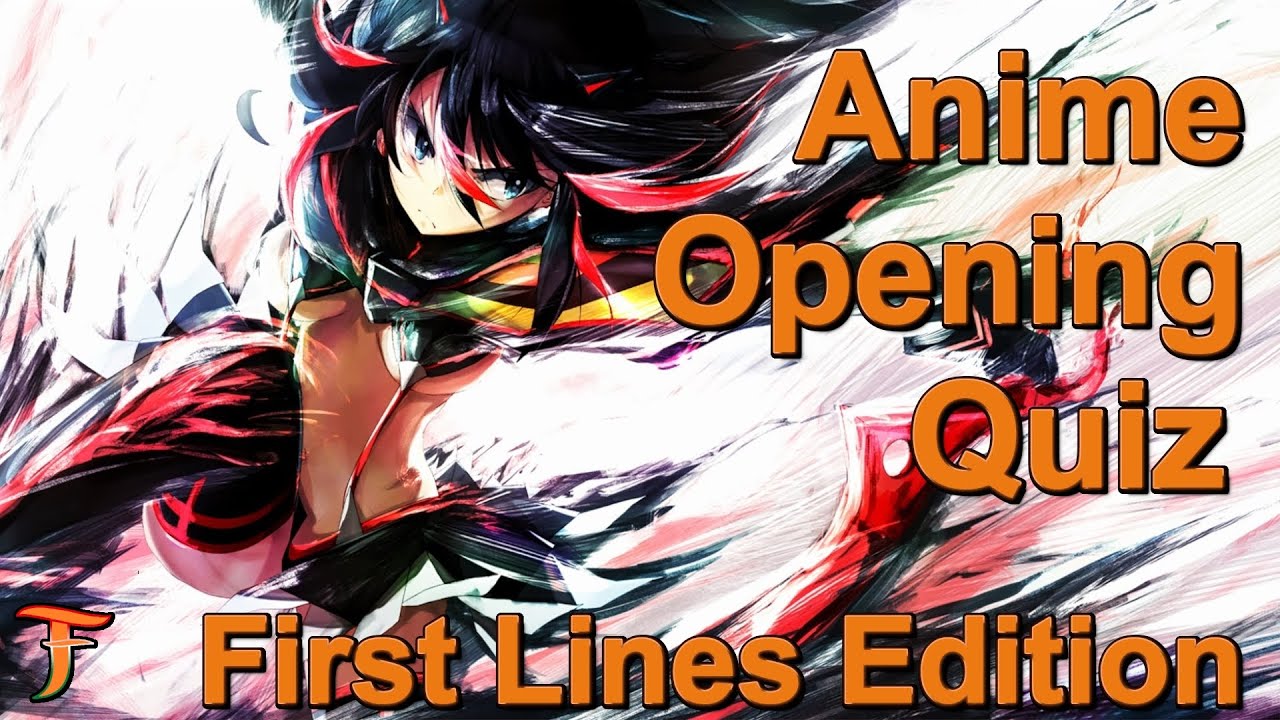 Anime Lyrics Quiz — First Lines Edition [30 OP + 5 ED] #1 - YouTube