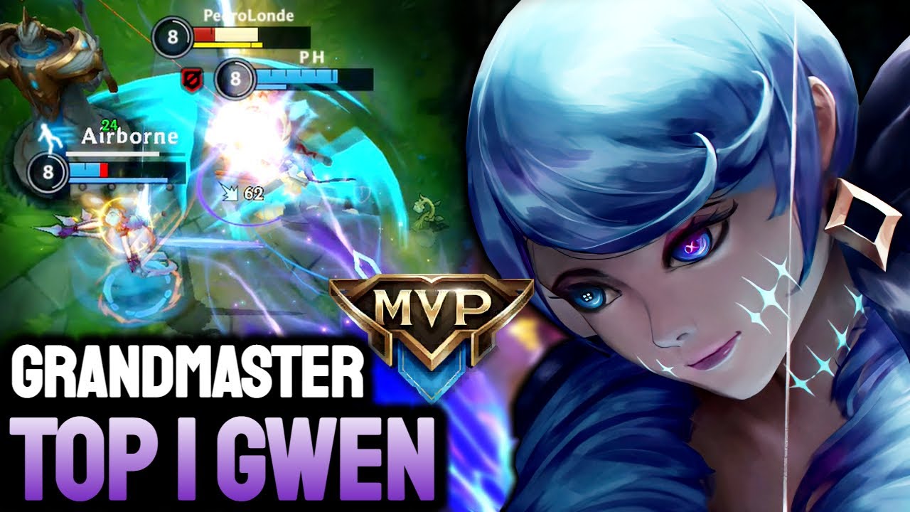 WILD RIFT GWEN - TOP 1 GWEN GAMEPLAY - GRANDMASTER RANKED - YouTube