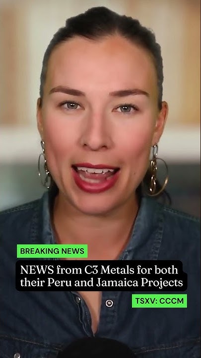 NEWS from C3 Metals for both their Peru and Jamaica Projects #shorts ...