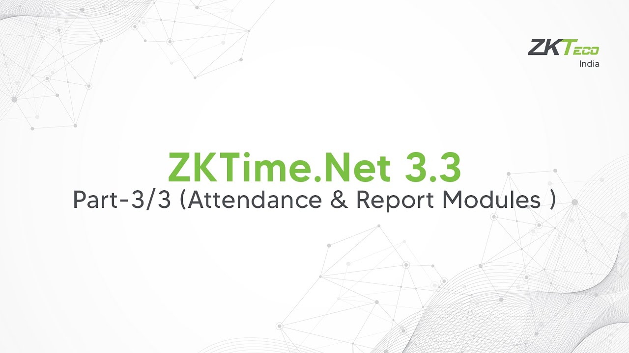 ZKTime.Net 3.3 Attendance & Report Modules - YouTube