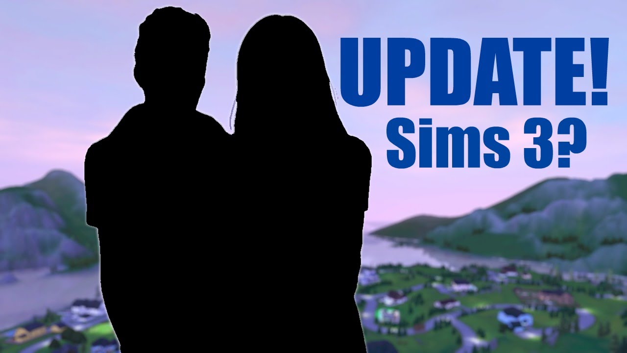 Update Video: Where is Sims 3? - YouTube
