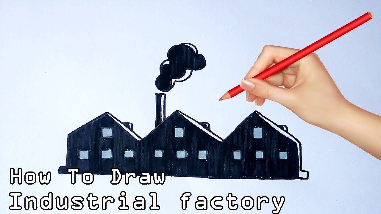 How To Draw Industrial factory.World Environment Dayวาดรูปโรงงาน ...