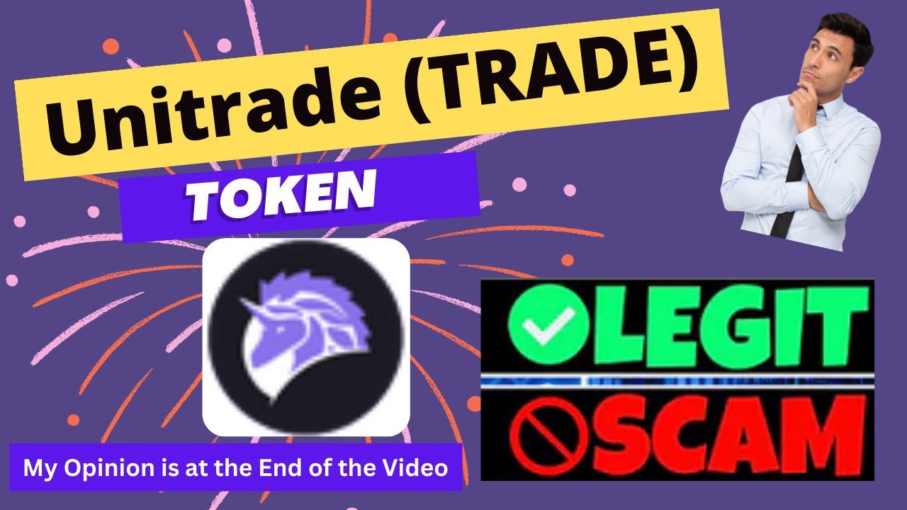 Is Unitrade (TRADE) Token Scam or Legit ?? - YouTube