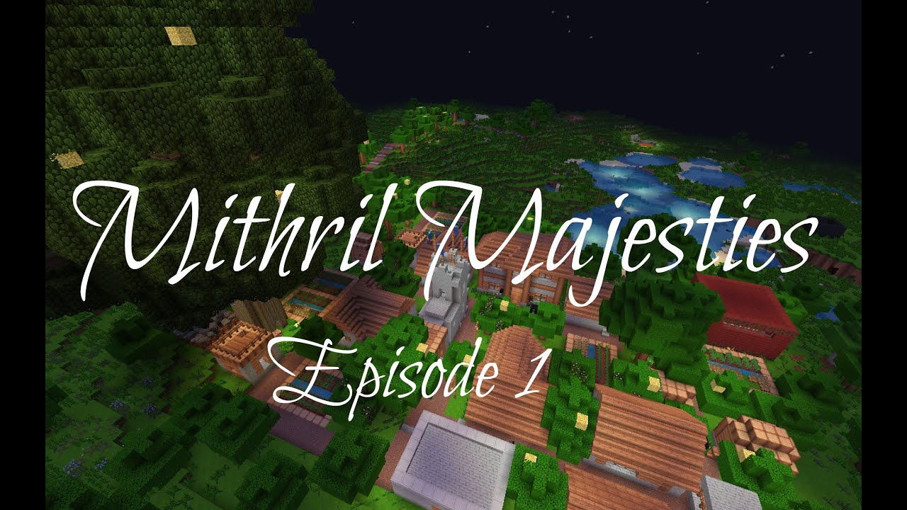 Mithril Majesties [Minecraft Roleplay] - Episode 1 // Where am I? - YouTube