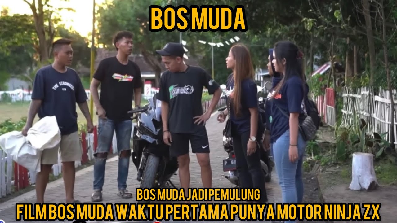Film BOS MUDA pas waktu pertama kali punya MOTOR KAWASAKI NINJA ZX,BOS ...