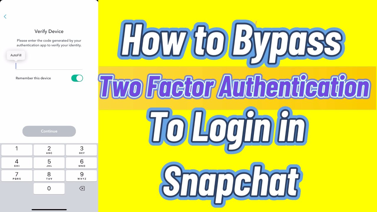 Unable to Login in Snapchat Due to Authentication Code | Bypass 2 ...