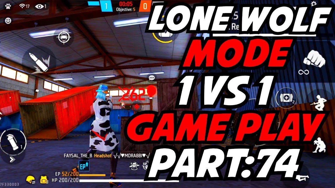 LONE WOLF MODE.1 VS 1.GAME PLAY. PART:74. - YouTube