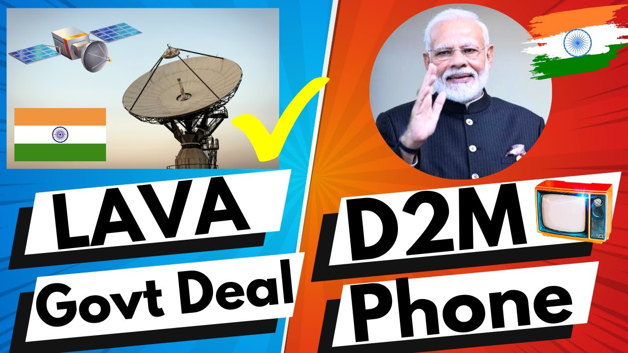 Lava Govt D2M Service Partnership | Lava India D2M Service Launch | D2M ...