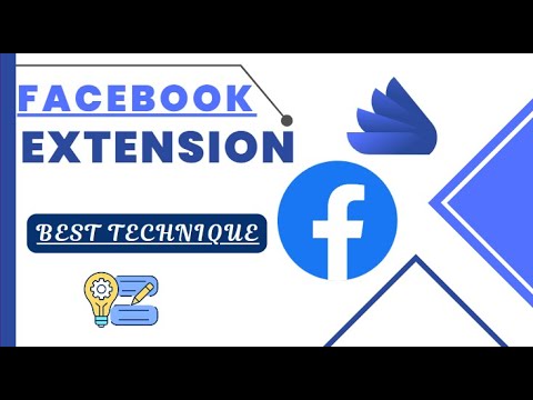 How to Download & add Facebook Extension ~~ Advanced Techniques 🤍 - YouTube