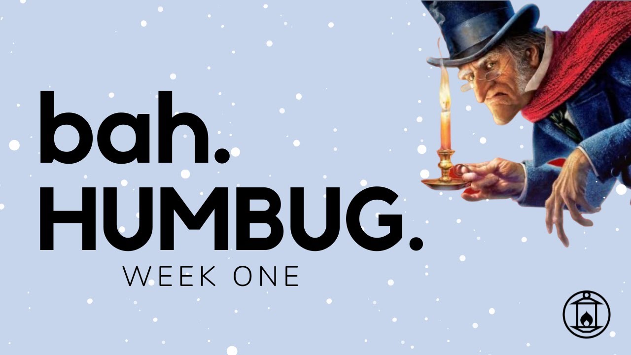 Bah, Humbug - Week 1 - YouTube