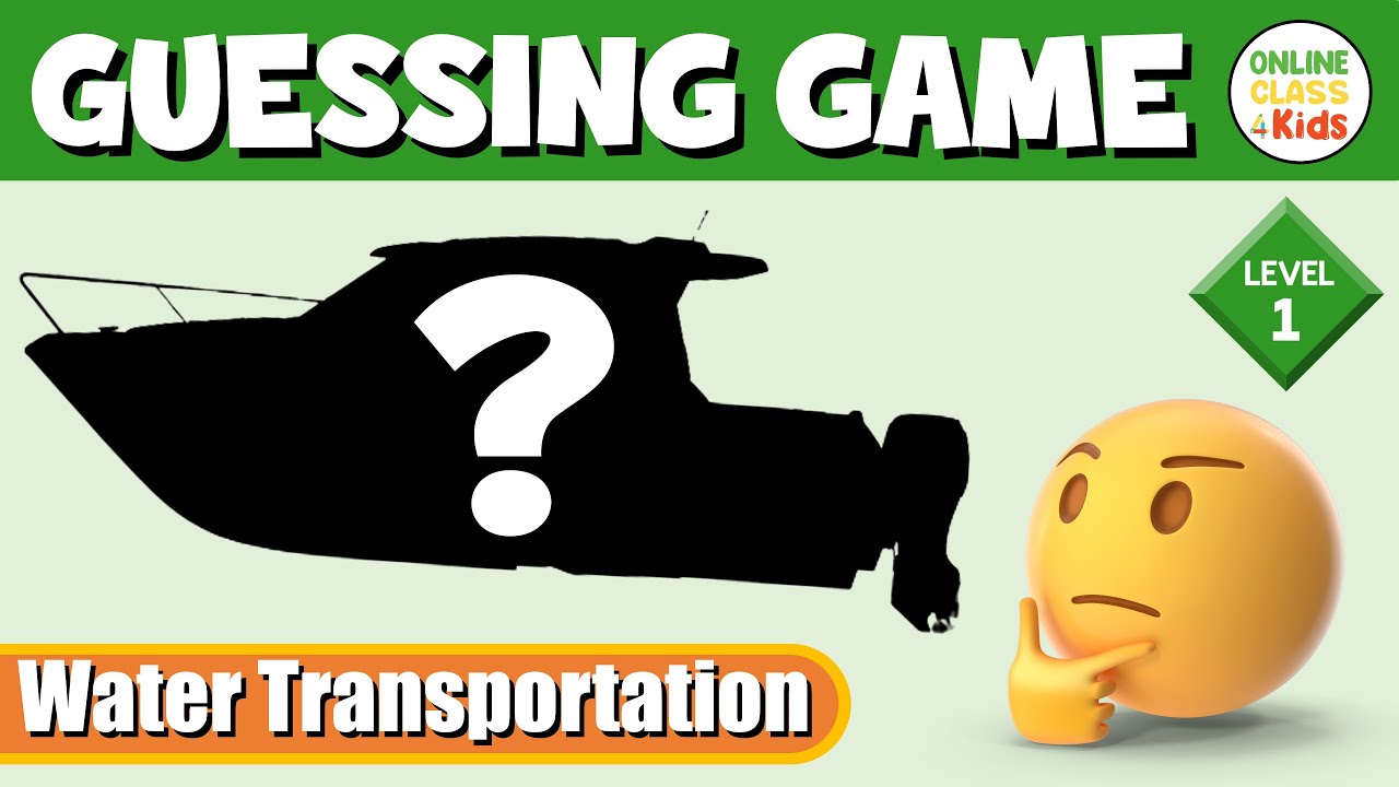 Water Transportation - Guessing Game (Level 1) | ESL Game | English ...