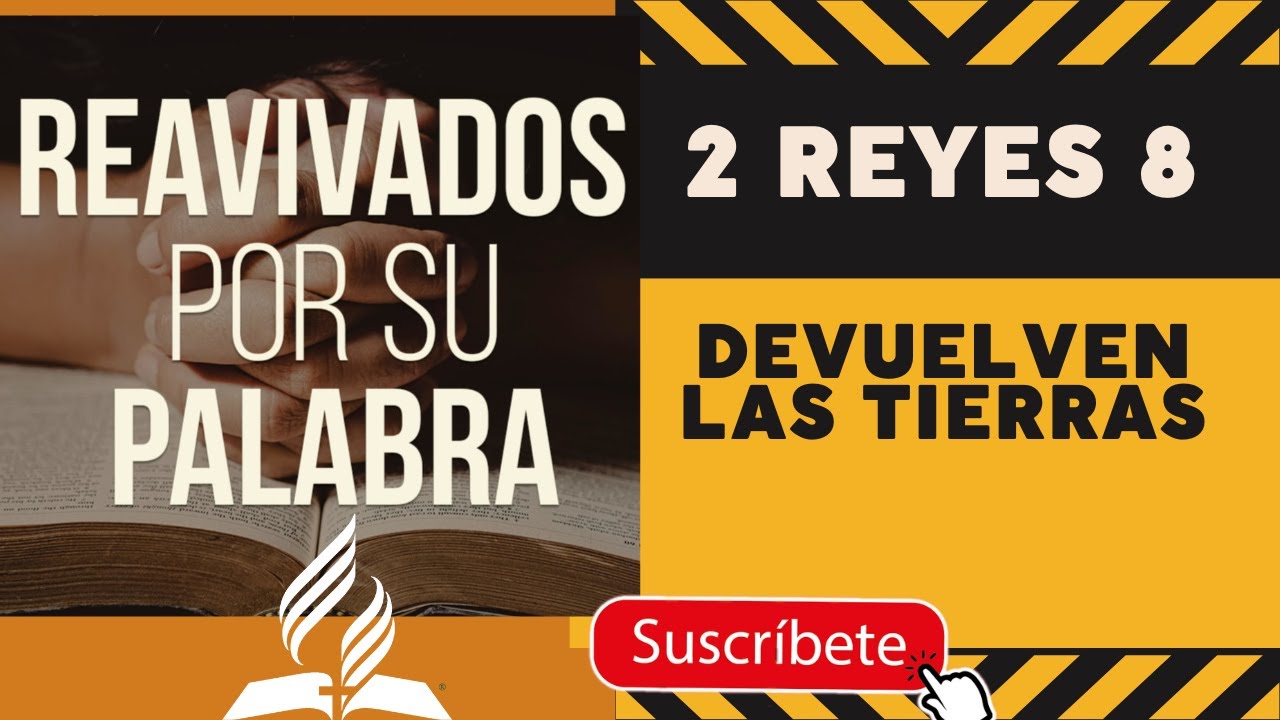 2 Reyes 8 Las tierras devueltas a la sunamita - YouTube