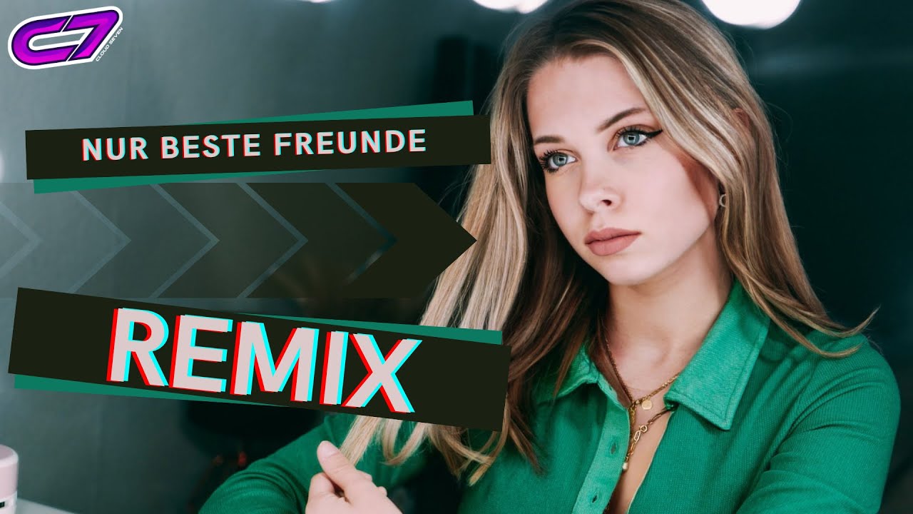 NUR BESTE FREUNDE (Techno) | P. Dittberner x Kati K | Cloud Seven x The ...