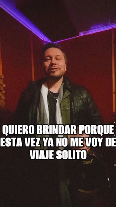 Esta vez ya no me voy de viaje solito sino con mis amigos de El Último ...