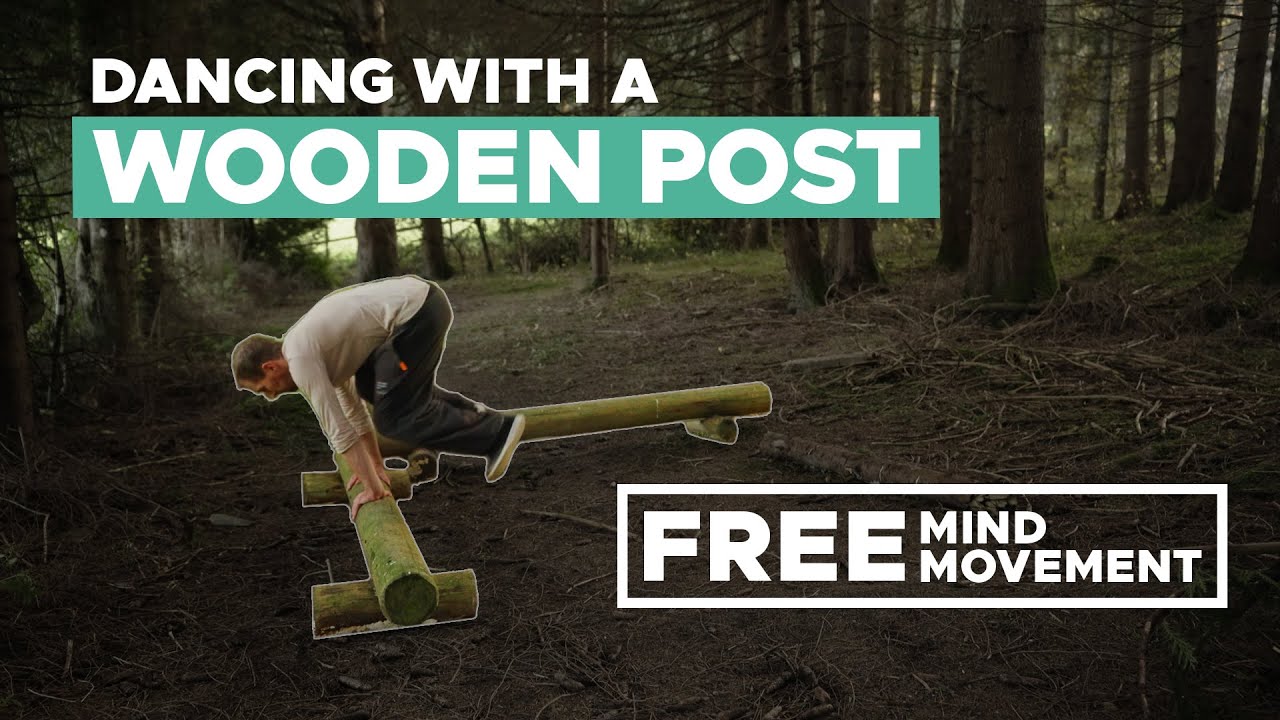 Wie du dich frei und kreativ an einem Holzpfahl bewegen kannst - Free Mind | Movement #1 - YouTube