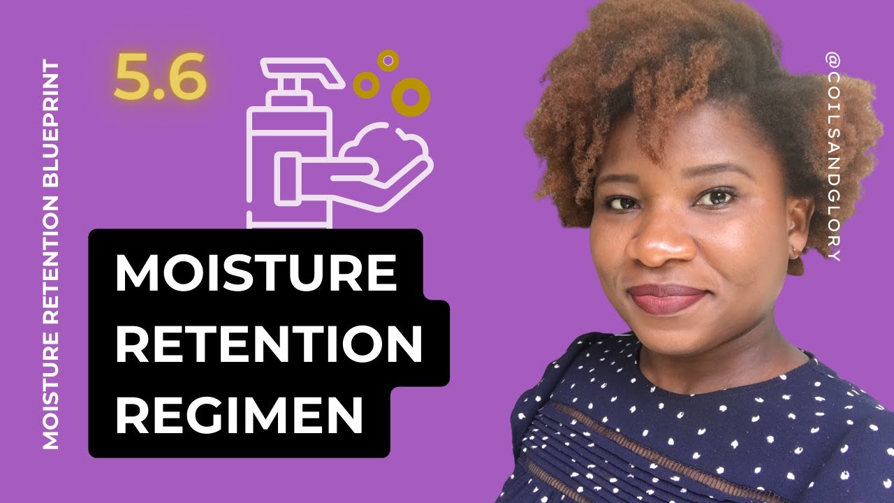 🧴Moisture Retention Regimen - YouTube
