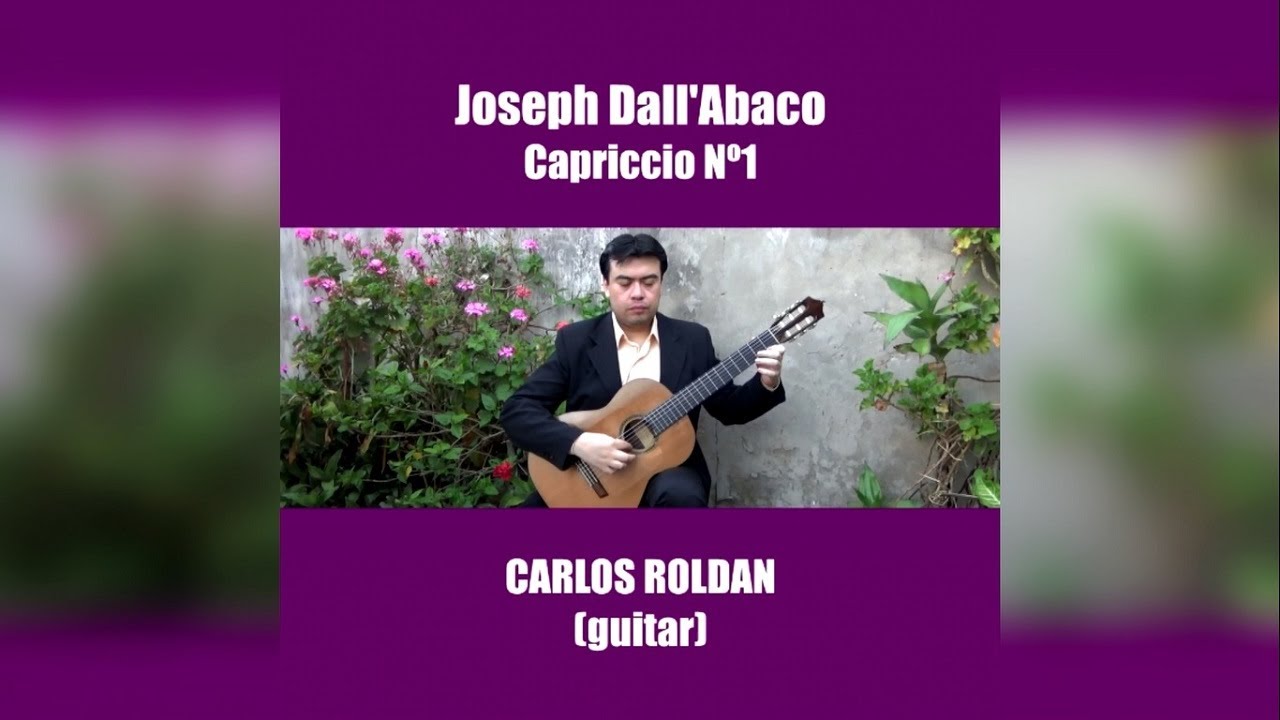 Capriccio Nº1 - Joseph Dall'Abaco / Carlos Roldan (guitar) - YouTube