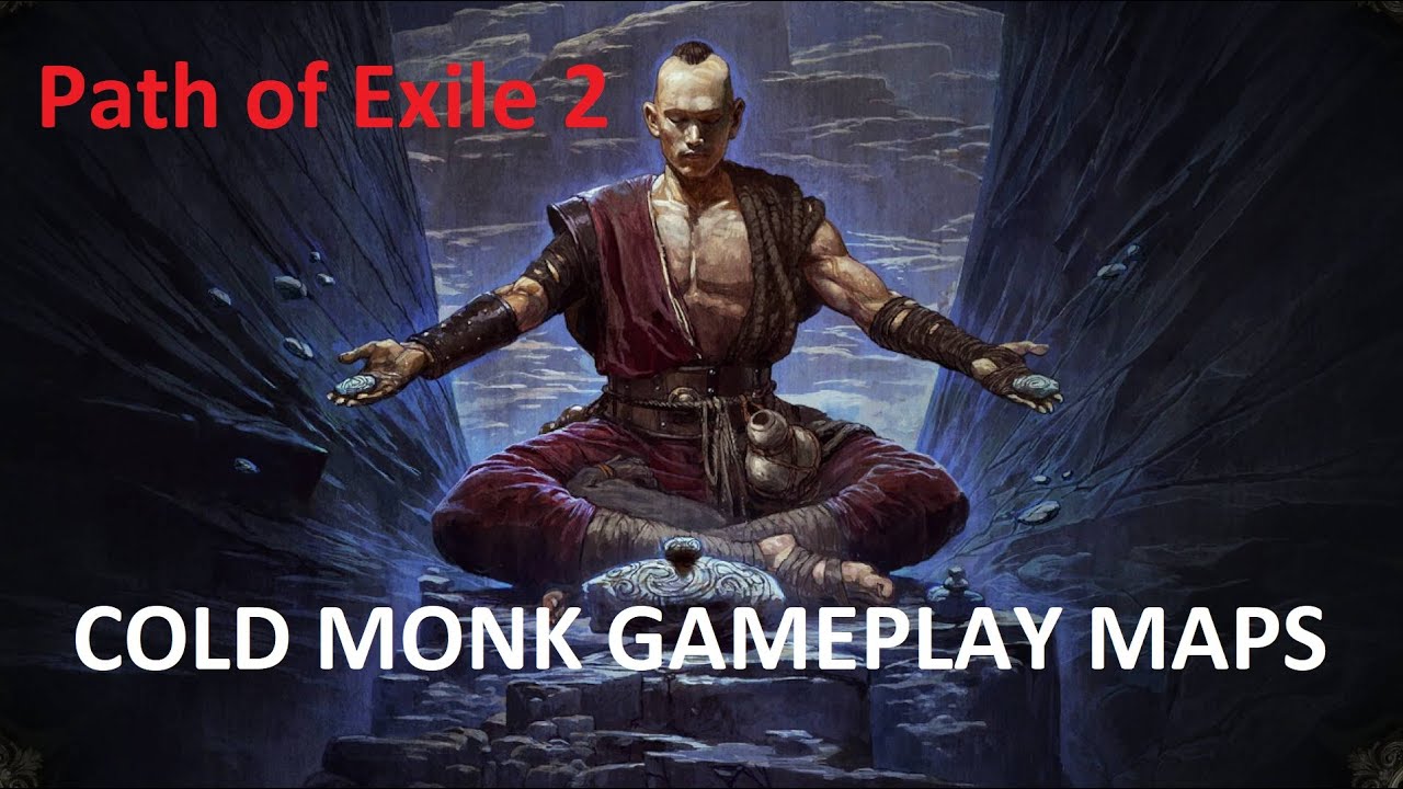 Path of Exile 2 Cold Monk MAPS Gameplay - YouTube