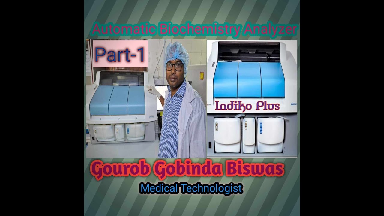 Automatic Biochemistry Analyzer ( Indiko Plus). Indiko Plus Clinical ...