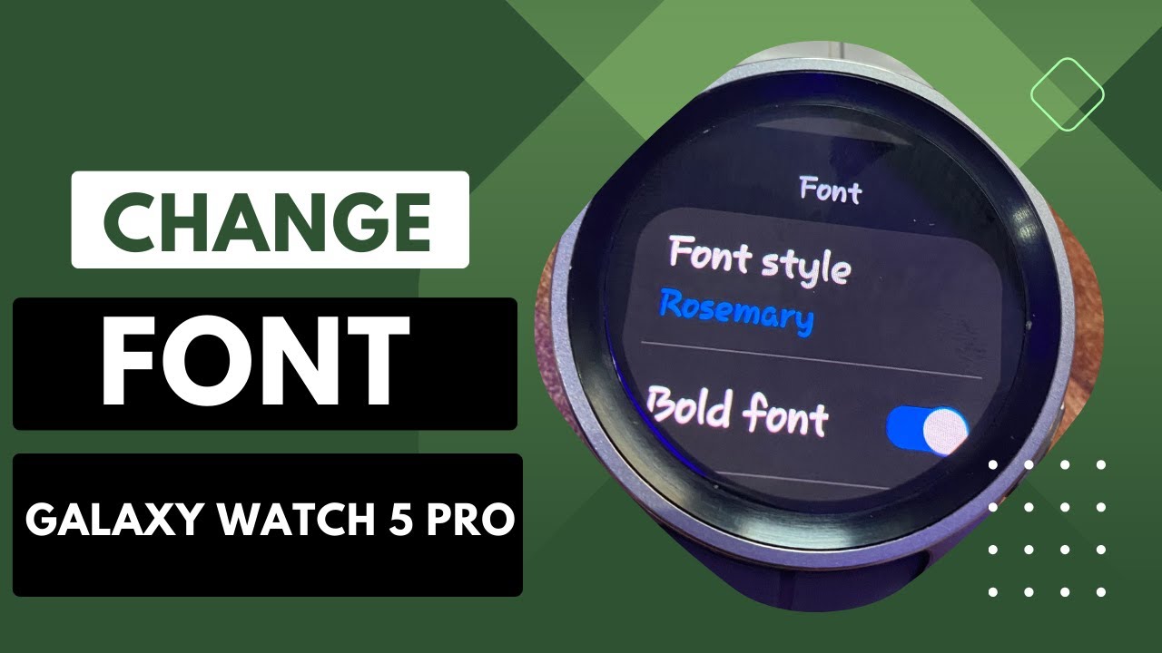 How to Change Font Style on Galaxy Watch 5 Pro - YouTube