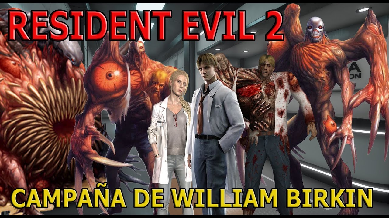 RESIDENT EVIL 2 - LA CAMPAÑA DE WILLIAM BIRKIN - PARTE 5 - ESTADO ...