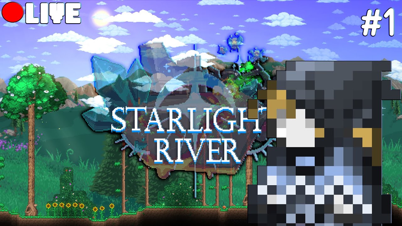 Terraria Starlight River แฟนตาซีแท้วะ #1 ถ่ายคลิปใหม่ - YouTube