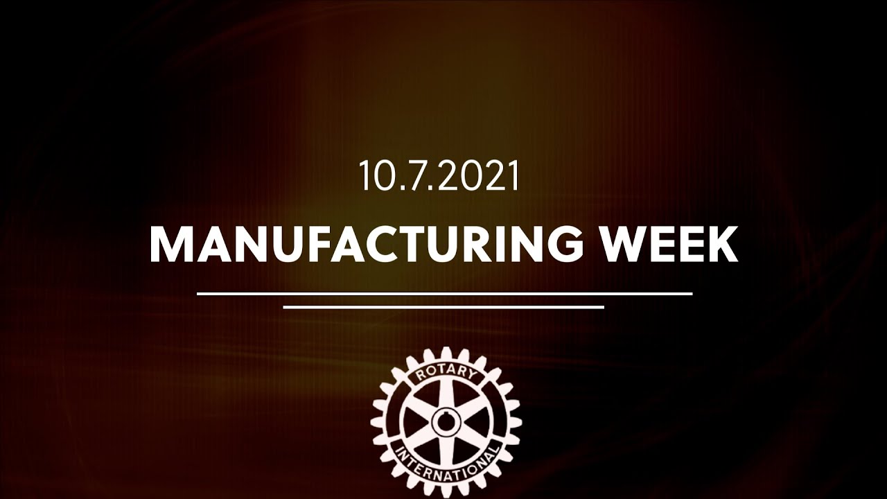 Manufacturing Week at Muskegon Rotary 2021 - YouTube