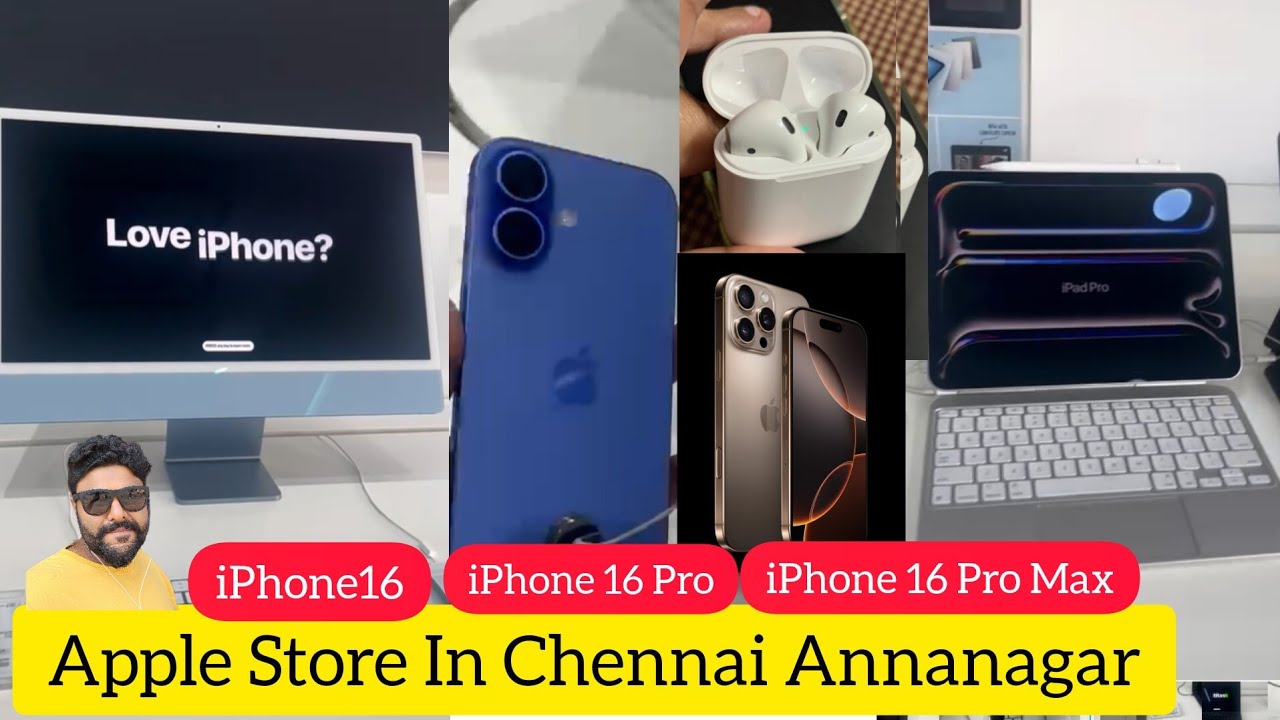 Apple Store at Chennai Annanagar | iPhone 16 | iPhone 16 Pro | iPhone ...