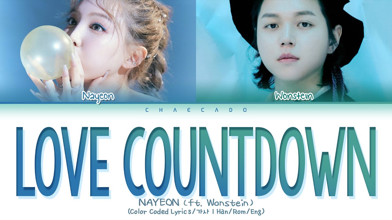 [TIKTOK SNIPPET] NAYEON LOVE COUNTDOWN Lyrics 나연 LOVE COUNTDOWN 가사 (ft ...